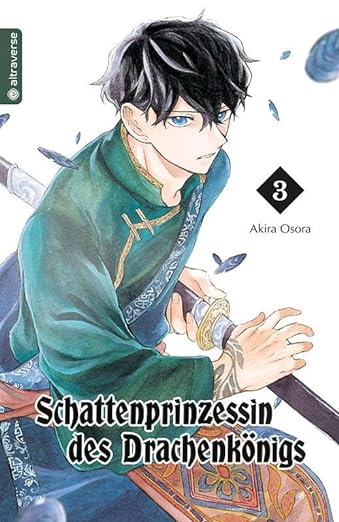 Schattenprinzessin des Drachenkönigs 03 by Akira Osora | Goodreads