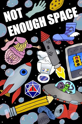Not Enough Space: A Nat 1 Anthology by B.S. Roberts | Goodreads