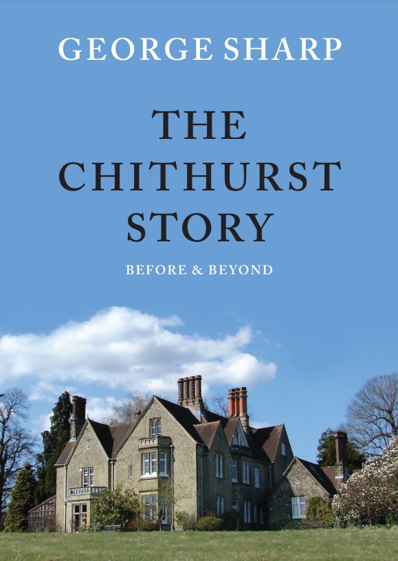 The Chithurst Story: Before and Beyond by George Sharp | Goodreads