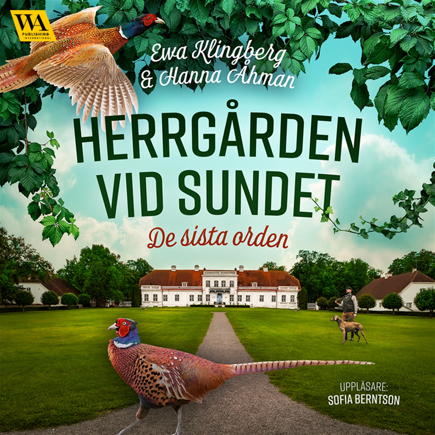 De sista orden (Herrgården vid sundet, #1) by Ewa Klingberg | Goodreads