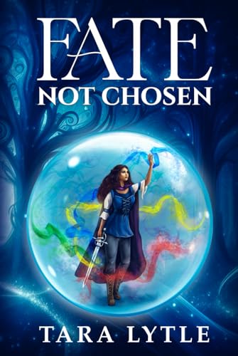 Fate Not Chosen (The Fate Series) by Tara Lytle | Goodreads