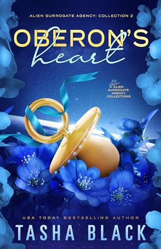 Oberon's Heart: Alien Surrogate Agency: Collection 2 by Tasha Black ...
