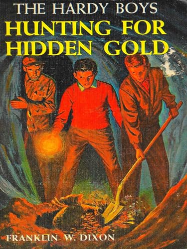 Hunting for Hidden Gold: The Hardy Boys (Book 5) by Franklin W. Dixon ...