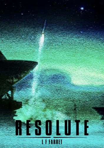 Resolute (Portuguese Edition) by Luiz Farret | Goodreads
