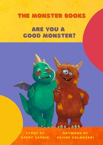 Are you a good monster? (The Monster books Book 1) by Kerry Cashin ...
