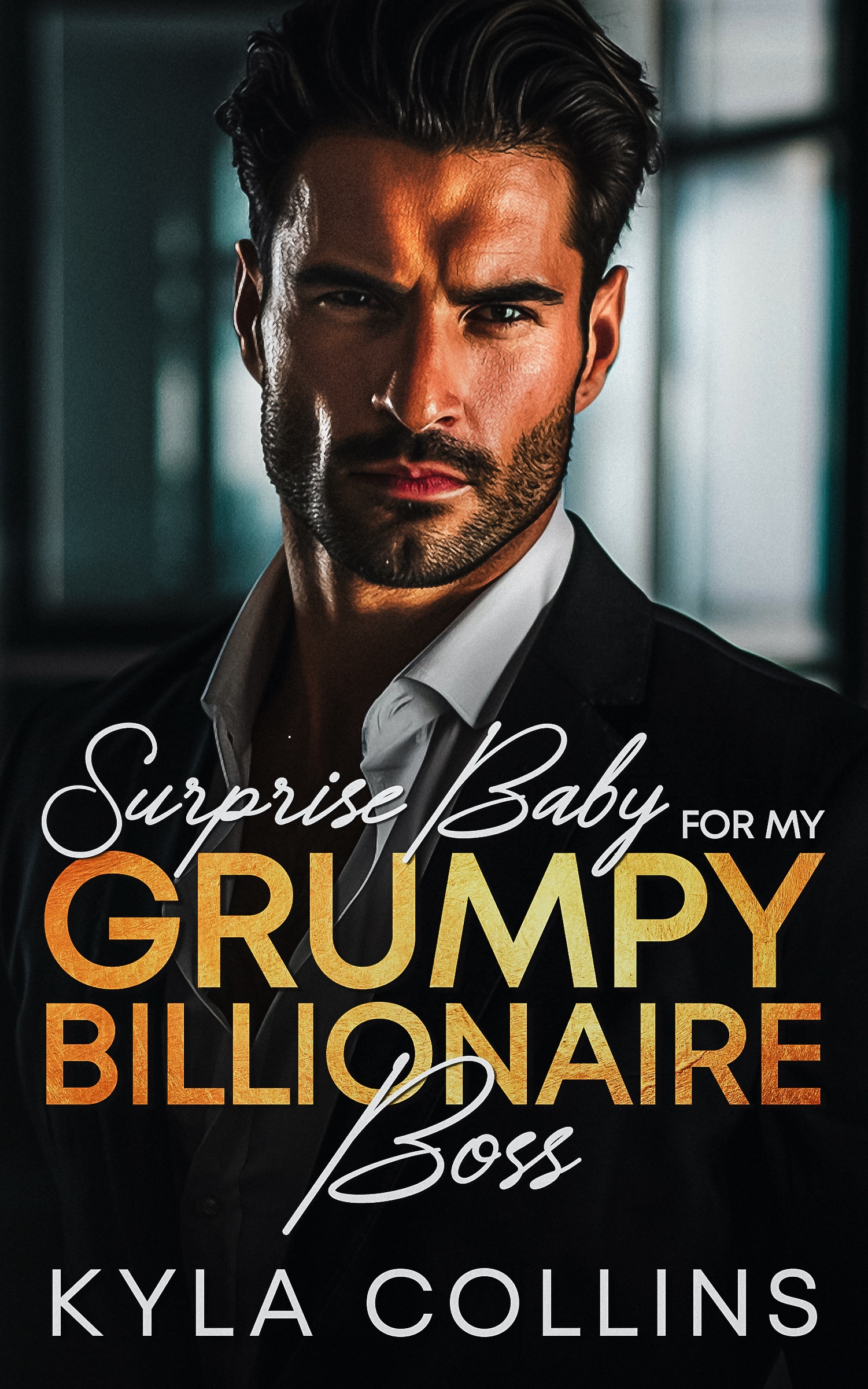 Surprise Baby for my Grumpy Billionaire Boss by Kyla Collins | Goodreads