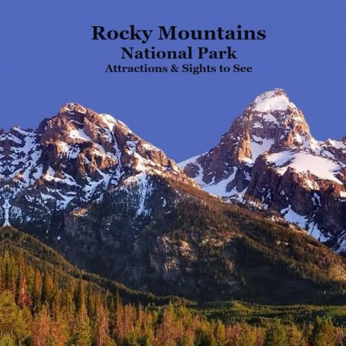 Rocky Mountains National Park Attractions Sights to See Kids Book ...