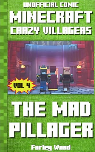 (Unofficial Comic) Minecraft: Crazy Villagers: The Mad Pillager - Vol 4 ...
