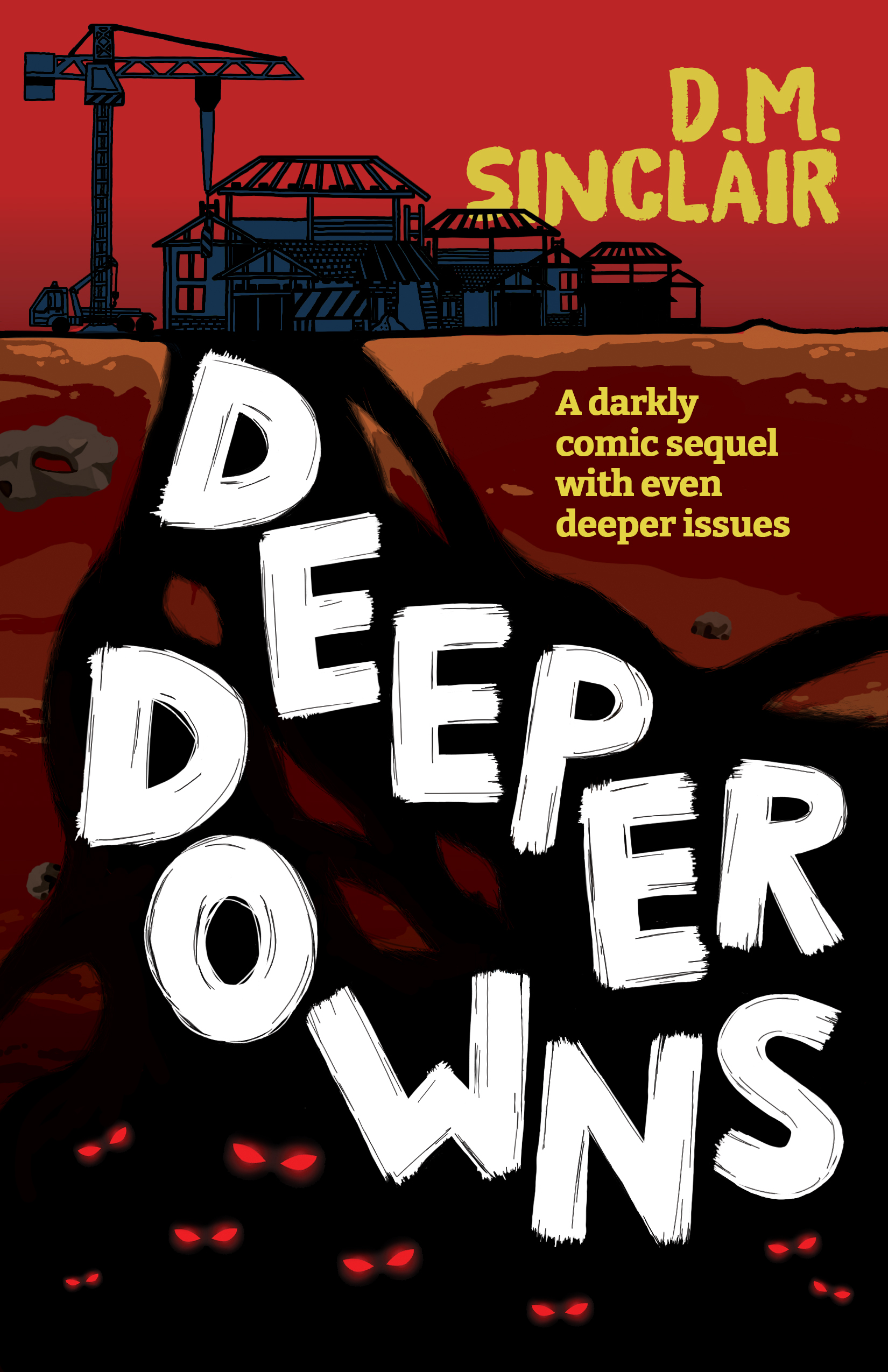 Deeper Downs (Hole House #2) by D.M. Sinclair | Goodreads