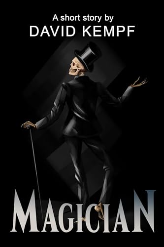 Magician (Ghost Stories Book 7) by David Kempf | Goodreads