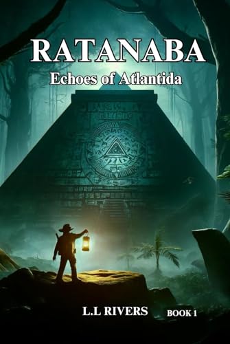 Ratanaba Echoes of Atlantida: The lost city in the heart of the Amazon ...