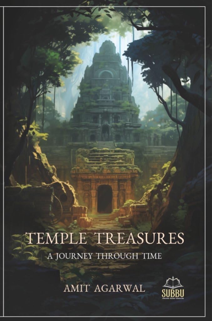 Temple Treasures: A Journey Through Time by Amit Agarwal | Goodreads