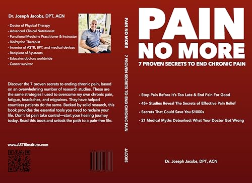 Pain No More: 7 Proven Secrets to End Chronic Pain - End Pain for Good ...