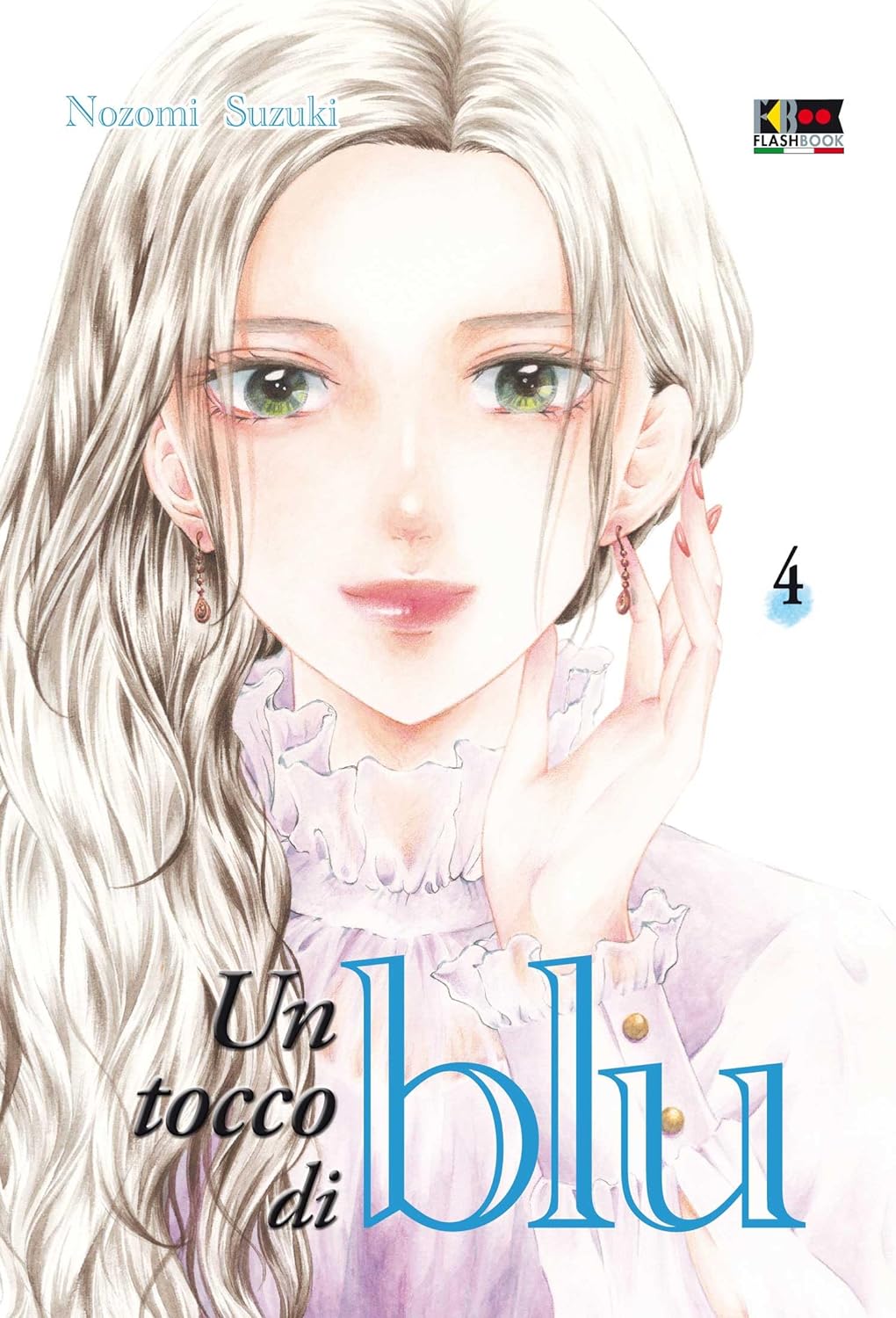 Un tocco di blu, Vol. 4 by Nozomi Suzuki | Goodreads