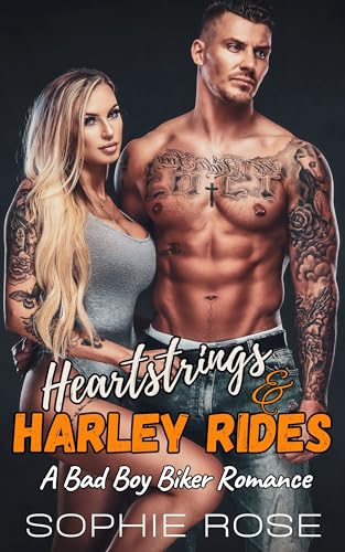 Heartstrings & Harley Rides by Sophie Rose | Goodreads