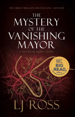 The Mystery of the Vanishing Mayor by L.J. Ross | Goodreads