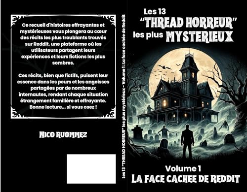 Les 13 "THREAD HORREUR" les plus mystérieux - Volume 1 : La face cachée ...
