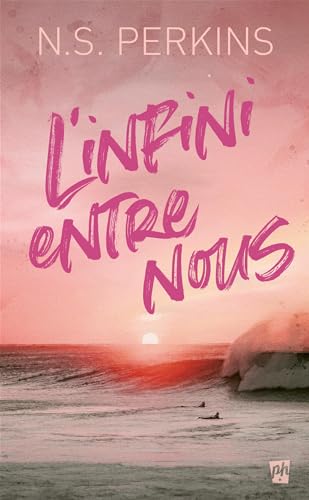 L'infini entre nous by N.S. Perkins | Goodreads