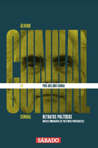 Álvaro Cunhal by Adelino Cunha | Goodreads