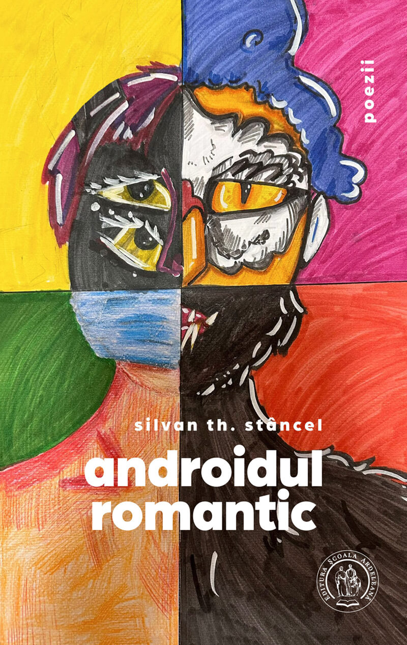 Androidul romantic by Silvan Stâncel | Goodreads