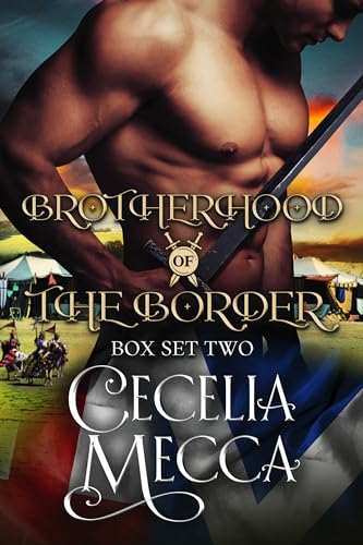 Brotherhood of the Border Box Set Two: Books 4-7 by Cecelia Mecca ...