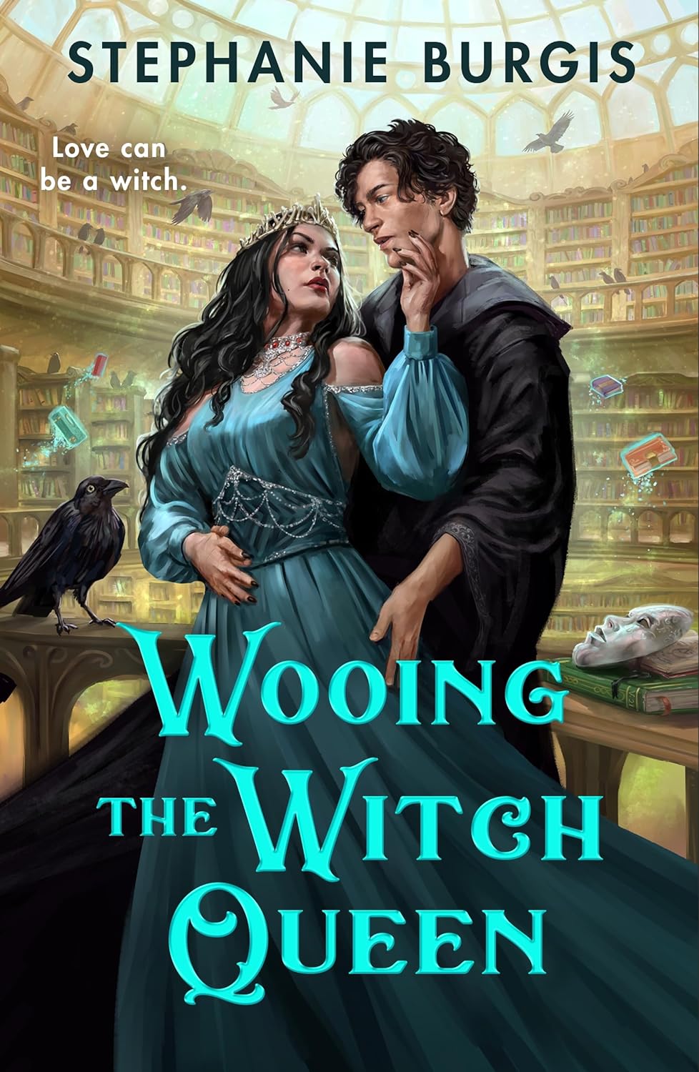 Wooing the Witch Queen (Queens of Villainy, #1) by Stephanie Burgis ...
