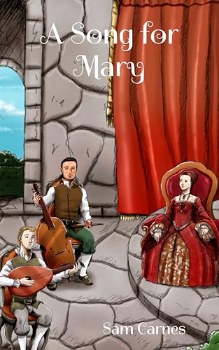 A Song for Mary by Sam Carnes | Goodreads
