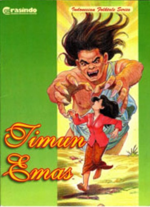 Indonesian Folktale Series: Timun Emas by Irene Kristanti | Goodreads