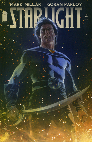 Starlight #4 by Mark Millar | Goodreads