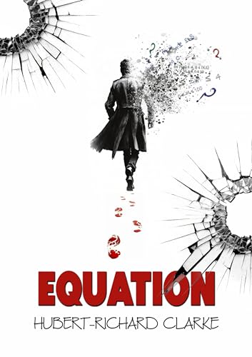 Equation by Hubert-Richard Clarke | Goodreads