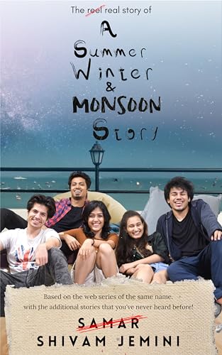 A Summer, Winter & Monsoon Story by Shivam Jemini | Goodreads