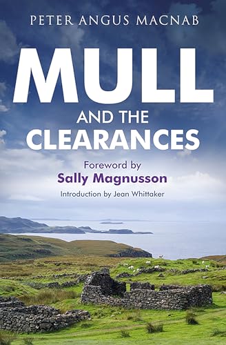 Mull and the Clearances by Peter MacNab | Goodreads