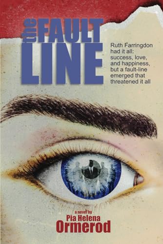The Fault Line by Pia Helena Ormerod | Goodreads