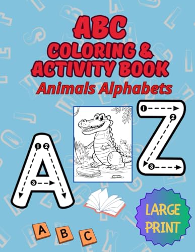 Animals ABC Coloring & Activity Book: Fun and Educational Alphabet ...