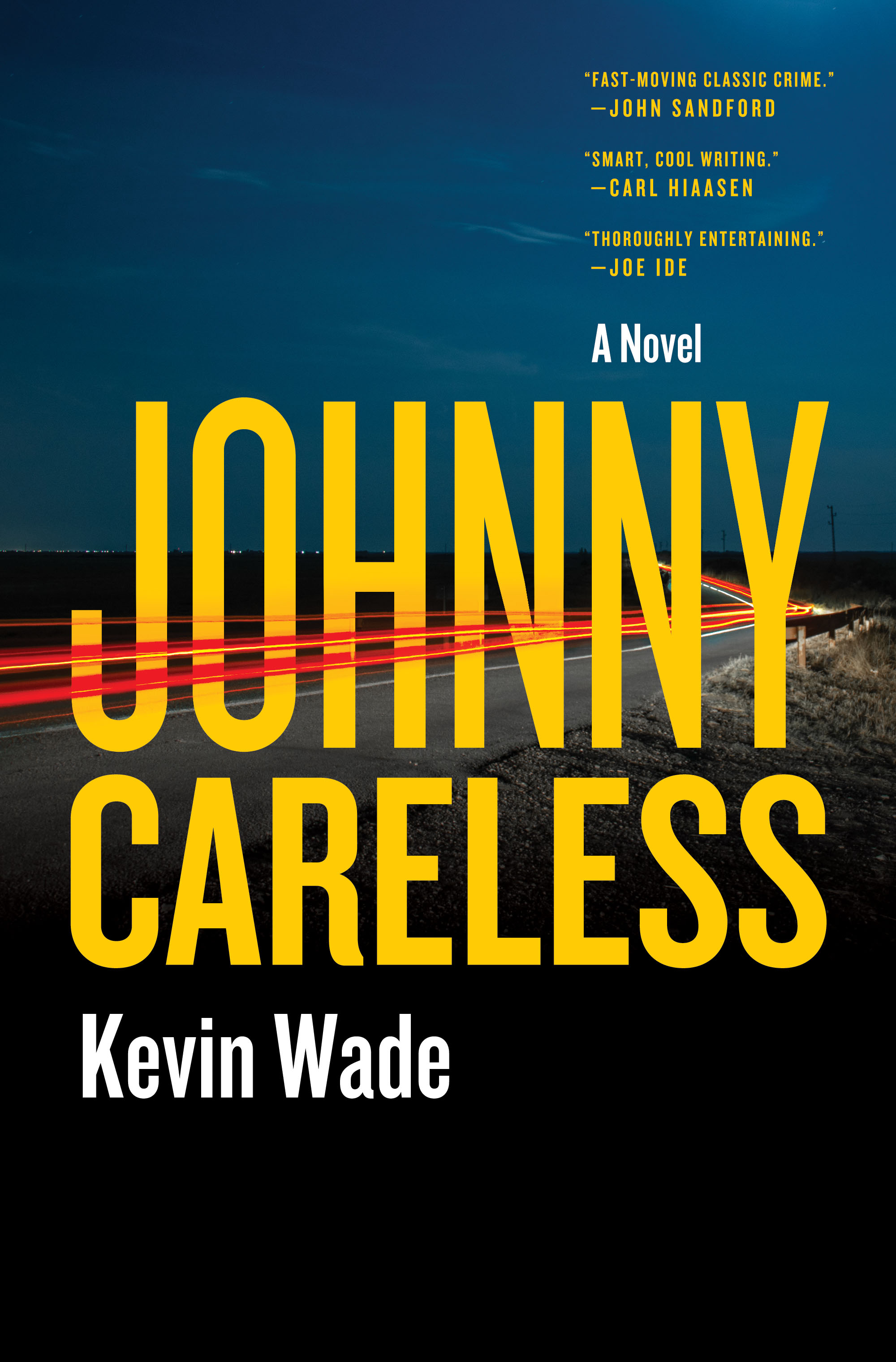 Johnny Careless by Kevin Wade | Goodreads