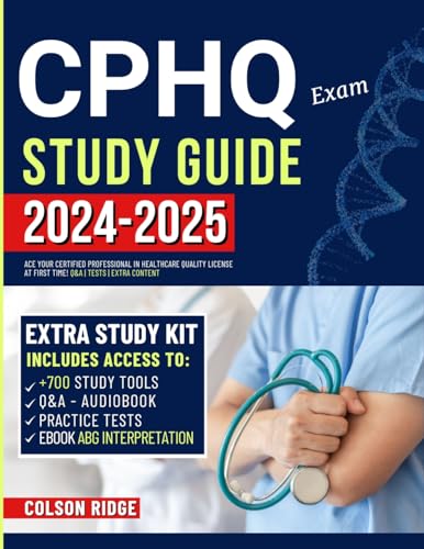 CPHQ Exam Study Guide: Ace your Certified Professional in Healthcare ...