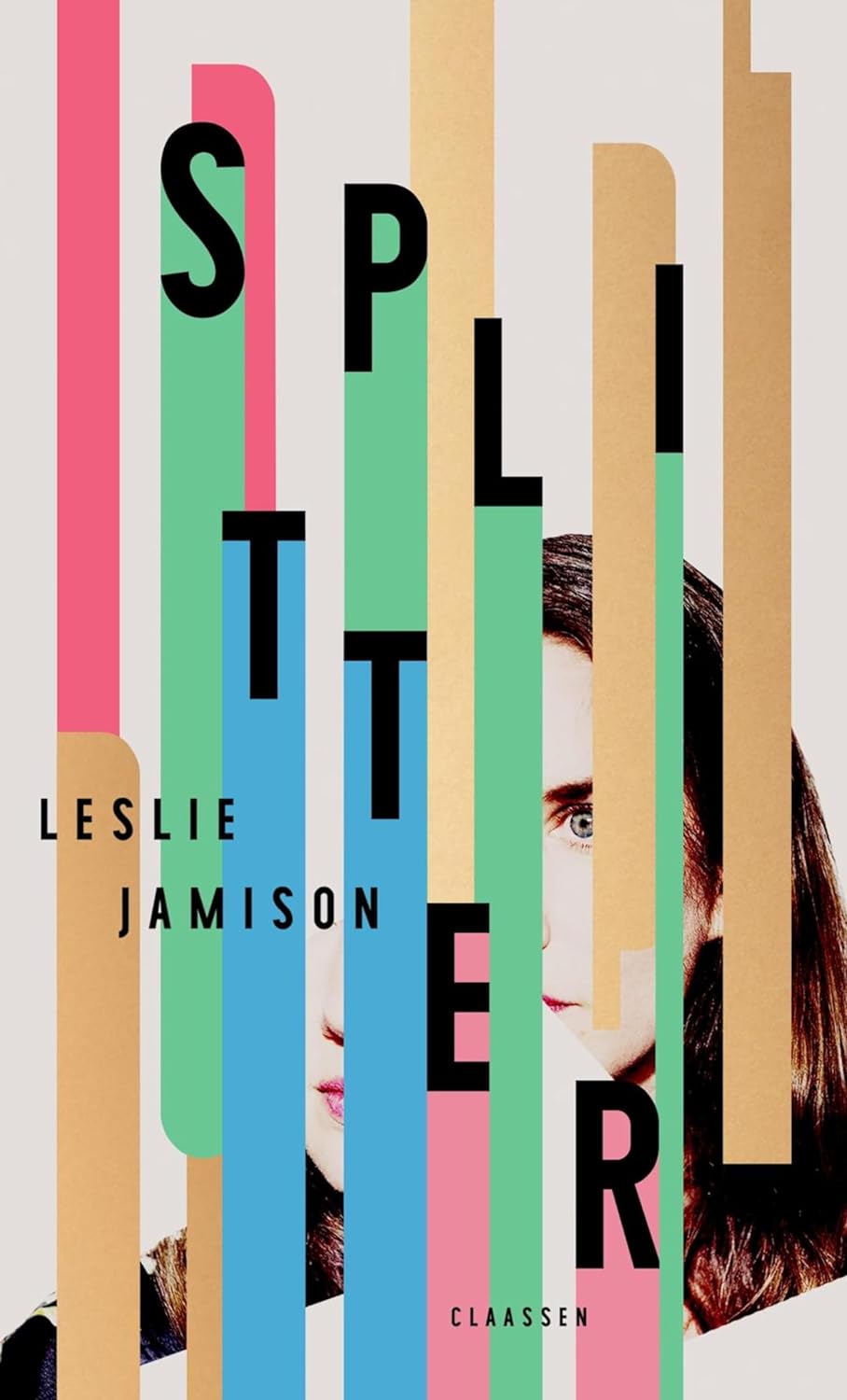 Splitter by Leslie Jamison | Goodreads