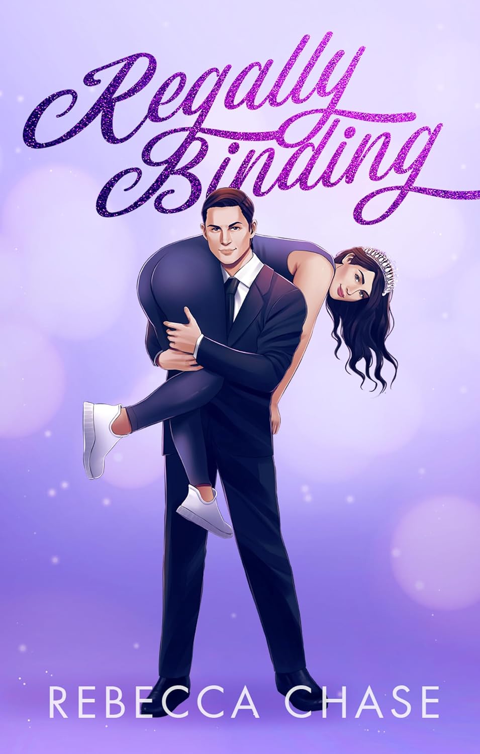 Regally Binding (Closest Protection, #1) by Rebecca Chase | Goodreads