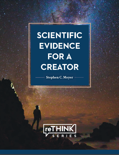 Scientific Evidence For A Creator by Stephen C. Meyer | Goodreads