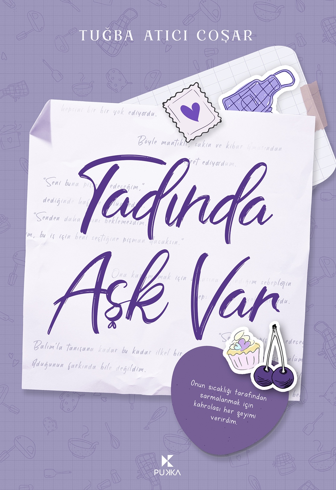 Tadında Aşk Var by Tuğba Atıcı Coşar | Goodreads