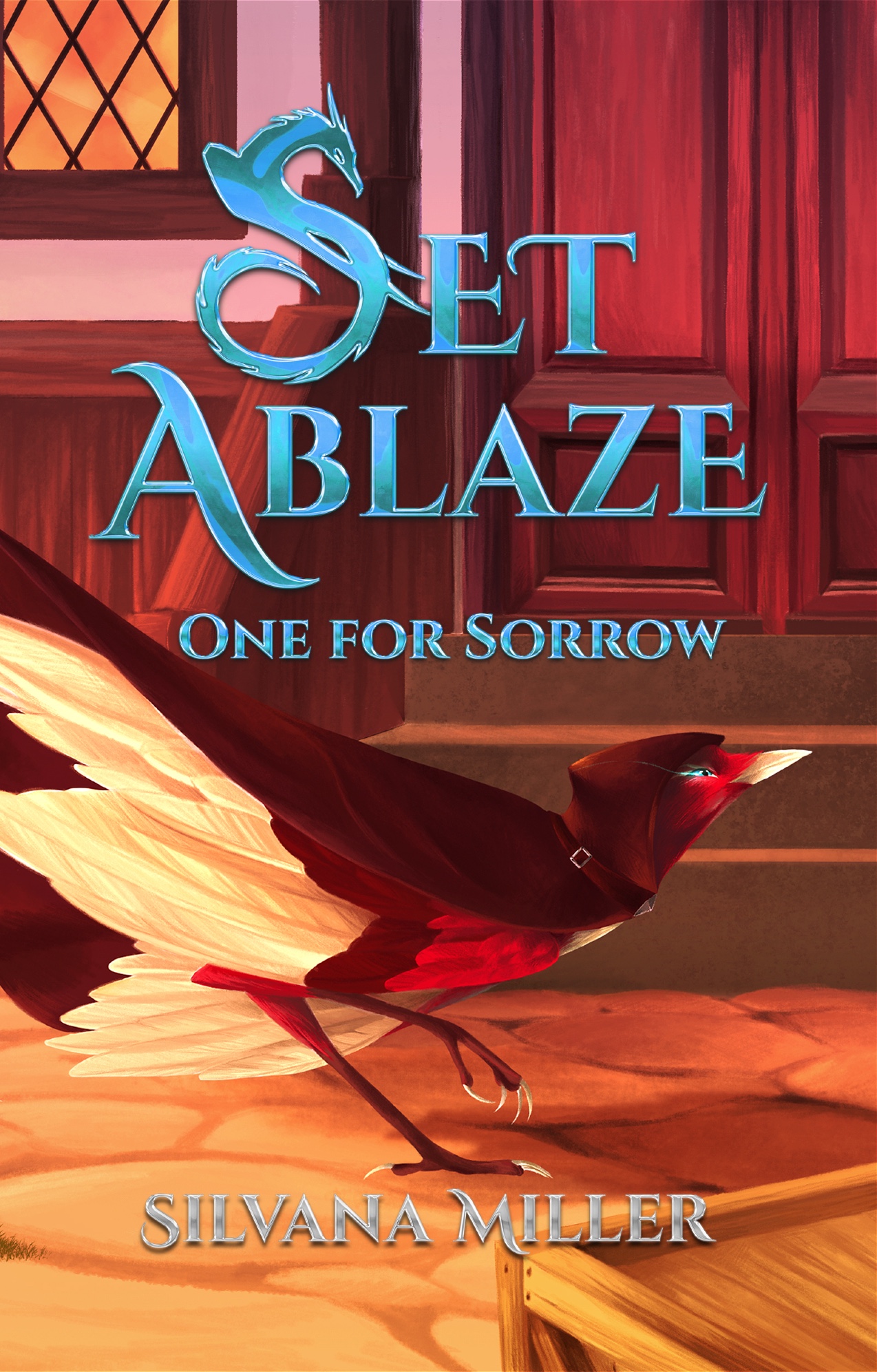 Set Ablaze, One for Sorrow by Silvana Miller | Goodreads