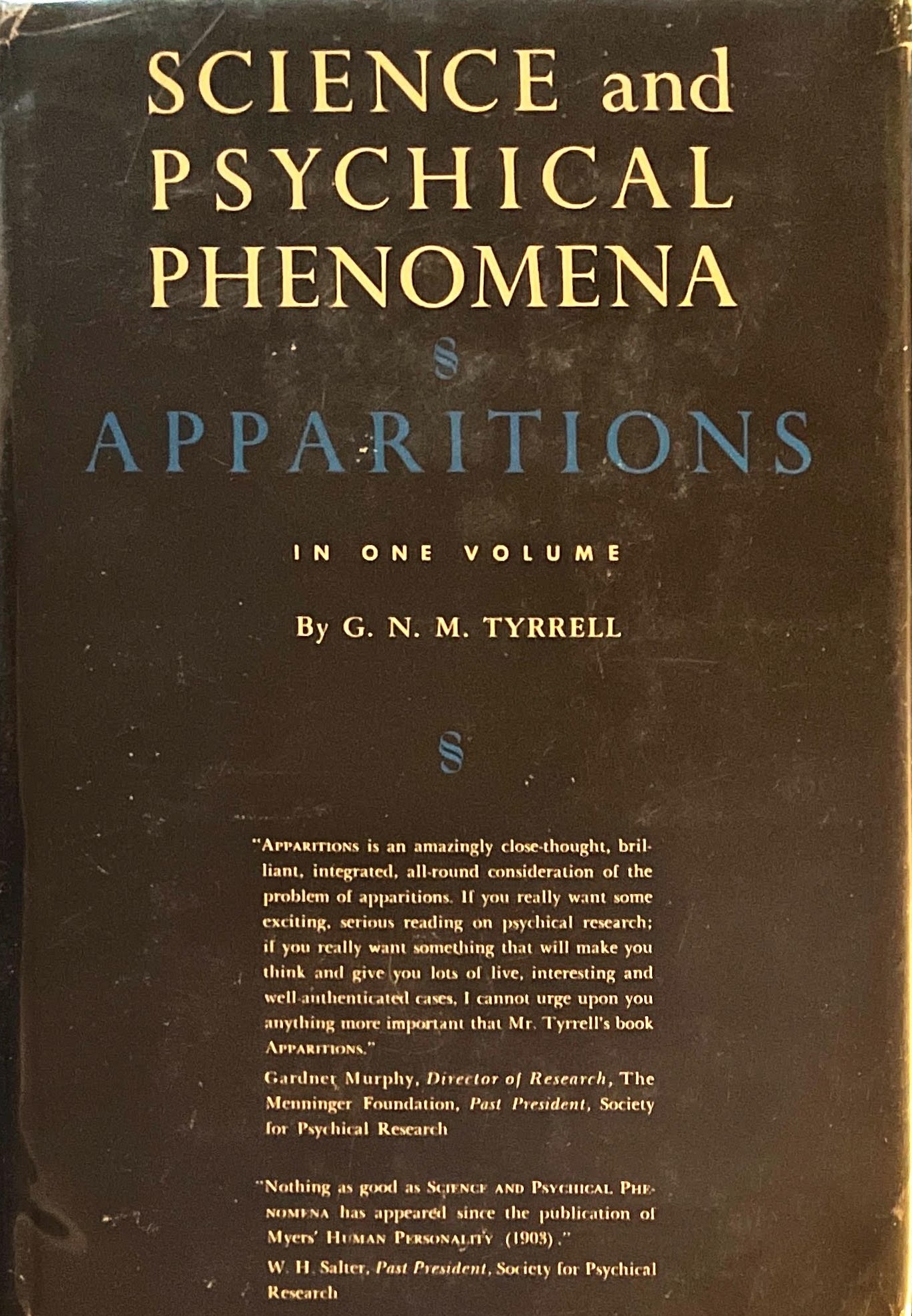 Science and Psychical Phenomena & Apparitions by G.N.M. Tyrrell | Goodreads