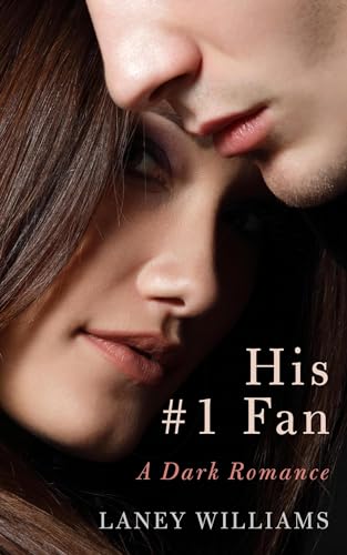His #1 Fan by Laney Williams | Goodreads