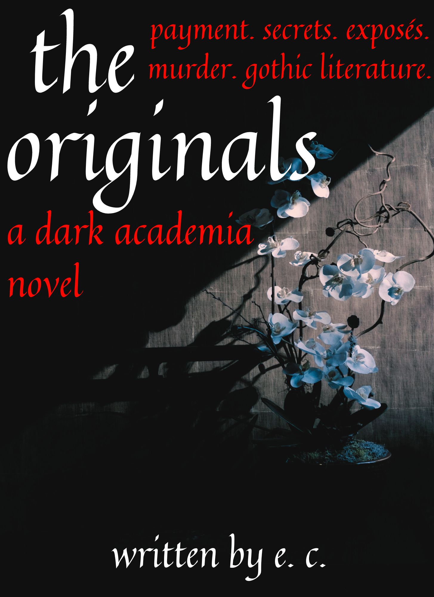 The Originals by E. C. | Goodreads