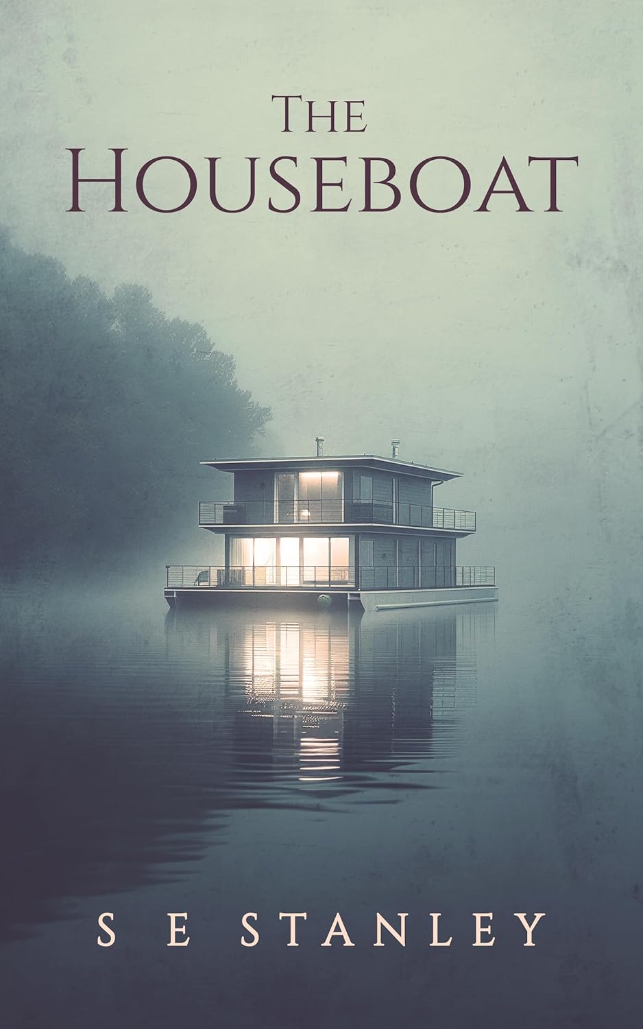 The Houseboat by S.E. Stanley | Goodreads