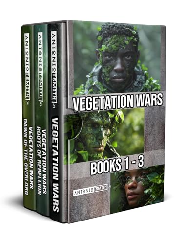 Vegetation Wars Trilogy: Books 1-3 Bundle by Antonio T Smith Jr | Goodreads
