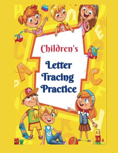 Children's Letter Tracing Practice Book for Early Learners by Donece D ...