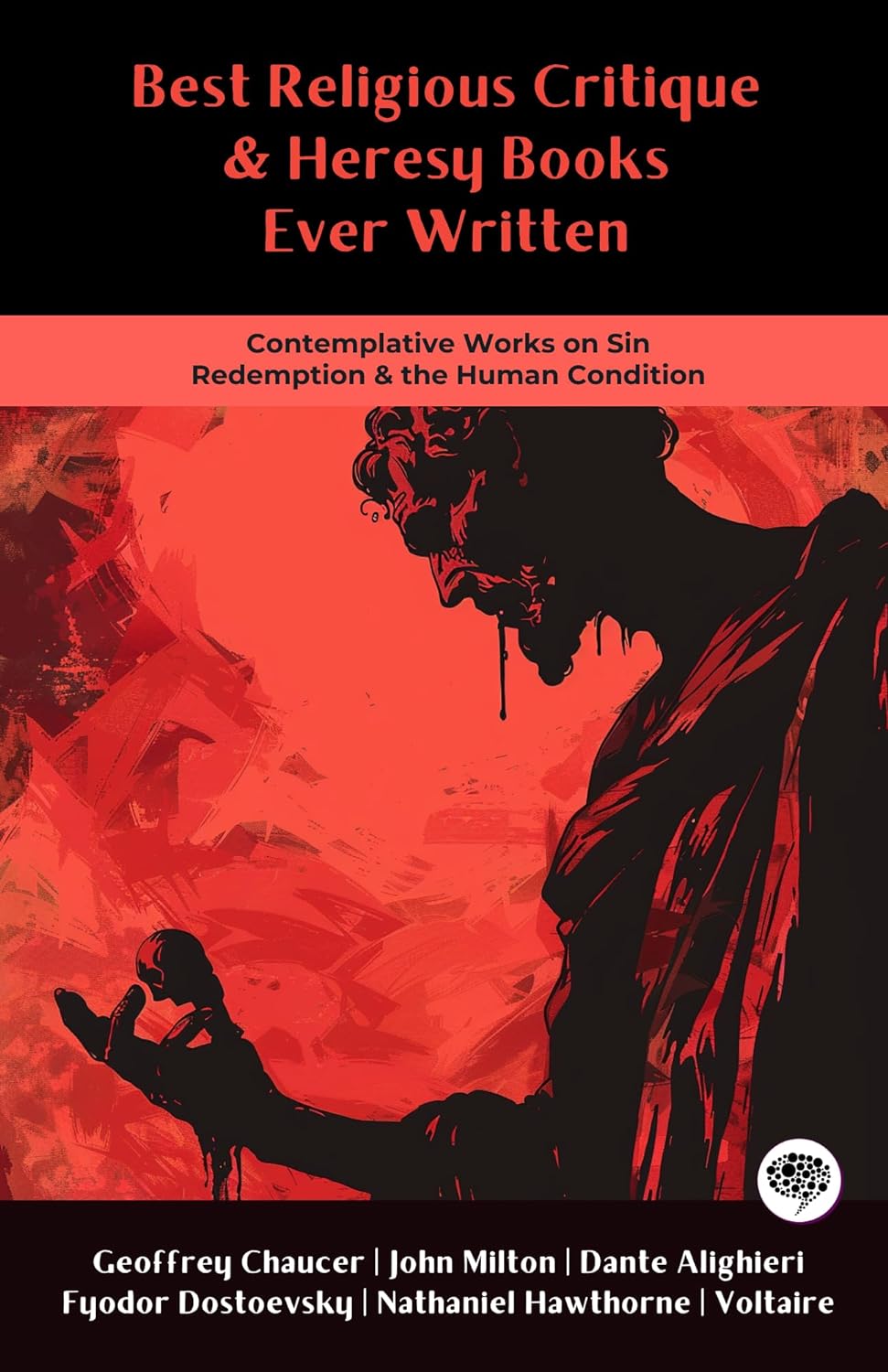 Best Religious Critique & Heresy Books Ever Written: Contemplative ...