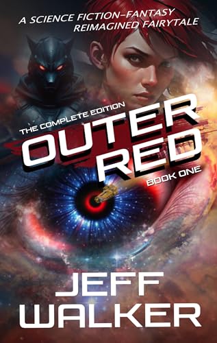 Outer Red: The Complete Edition by Jeff Walker | Goodreads