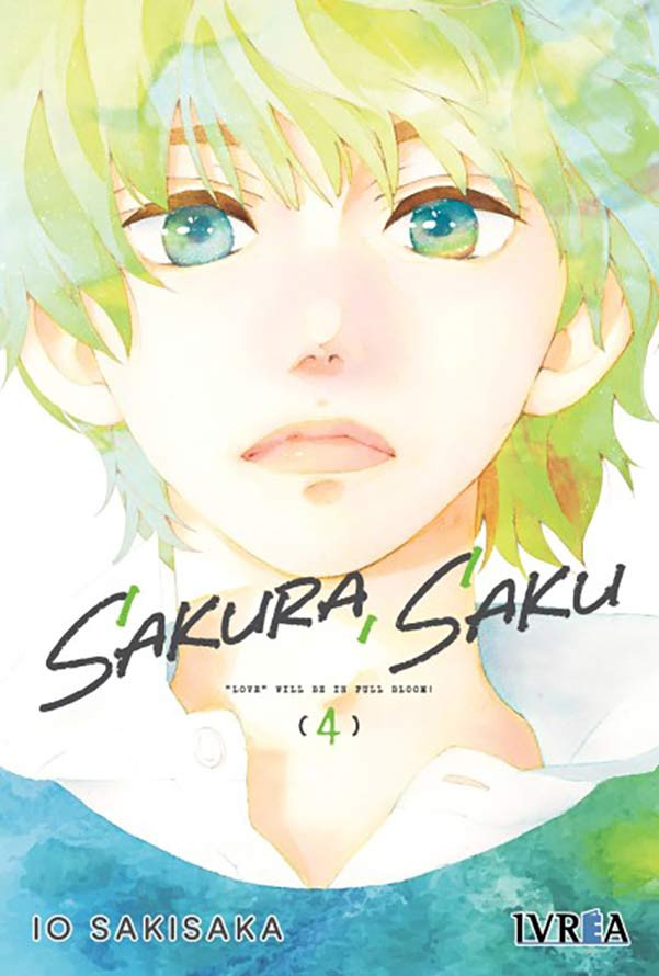Sakura, Saku, vol. 4 by Io Sakisaka | Goodreads